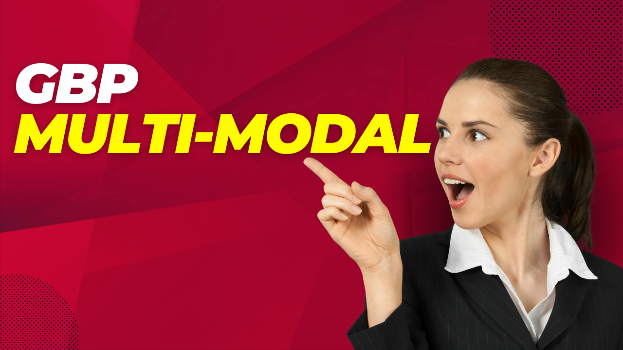 GBP Multi-Modal FREE Webinar – Ez Profit Software